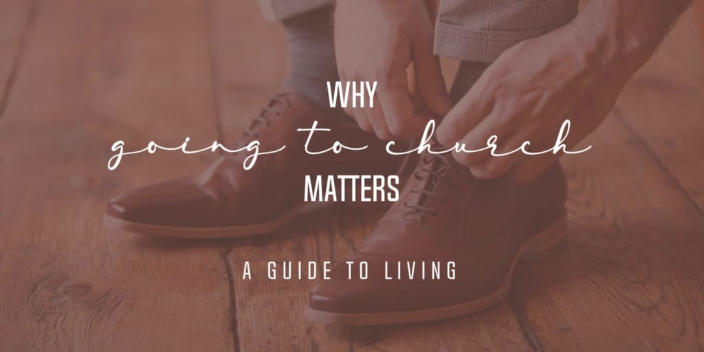 "Why Going to Church Matters - A Guide to Living" series by Deacon ...