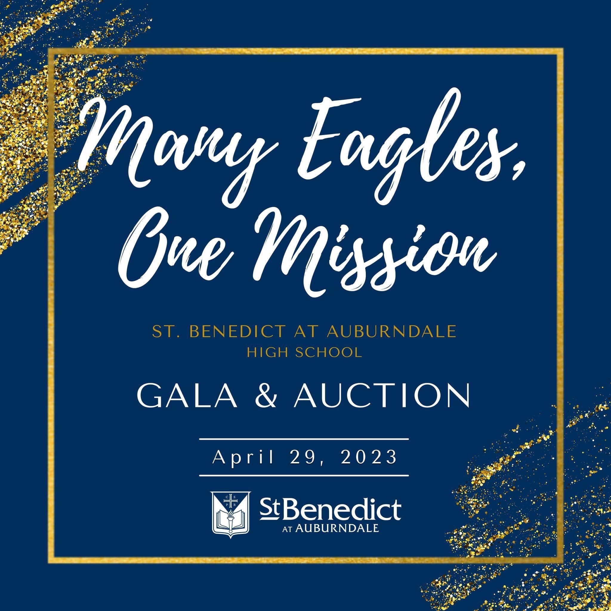 Many Eagles, One Mission Gala & Auction Benefiting St. Benedict at ...