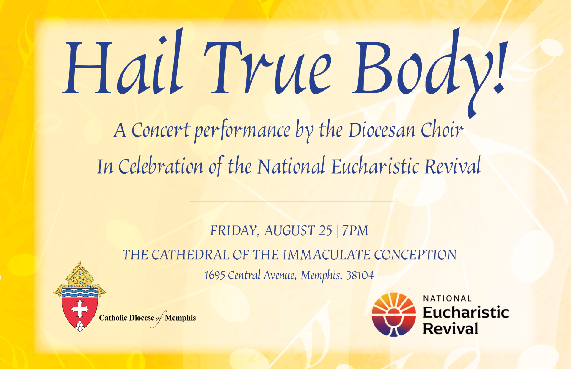 Hail True Body, Diocesan Choir Concert; The Cathedral of the Immaculate ...