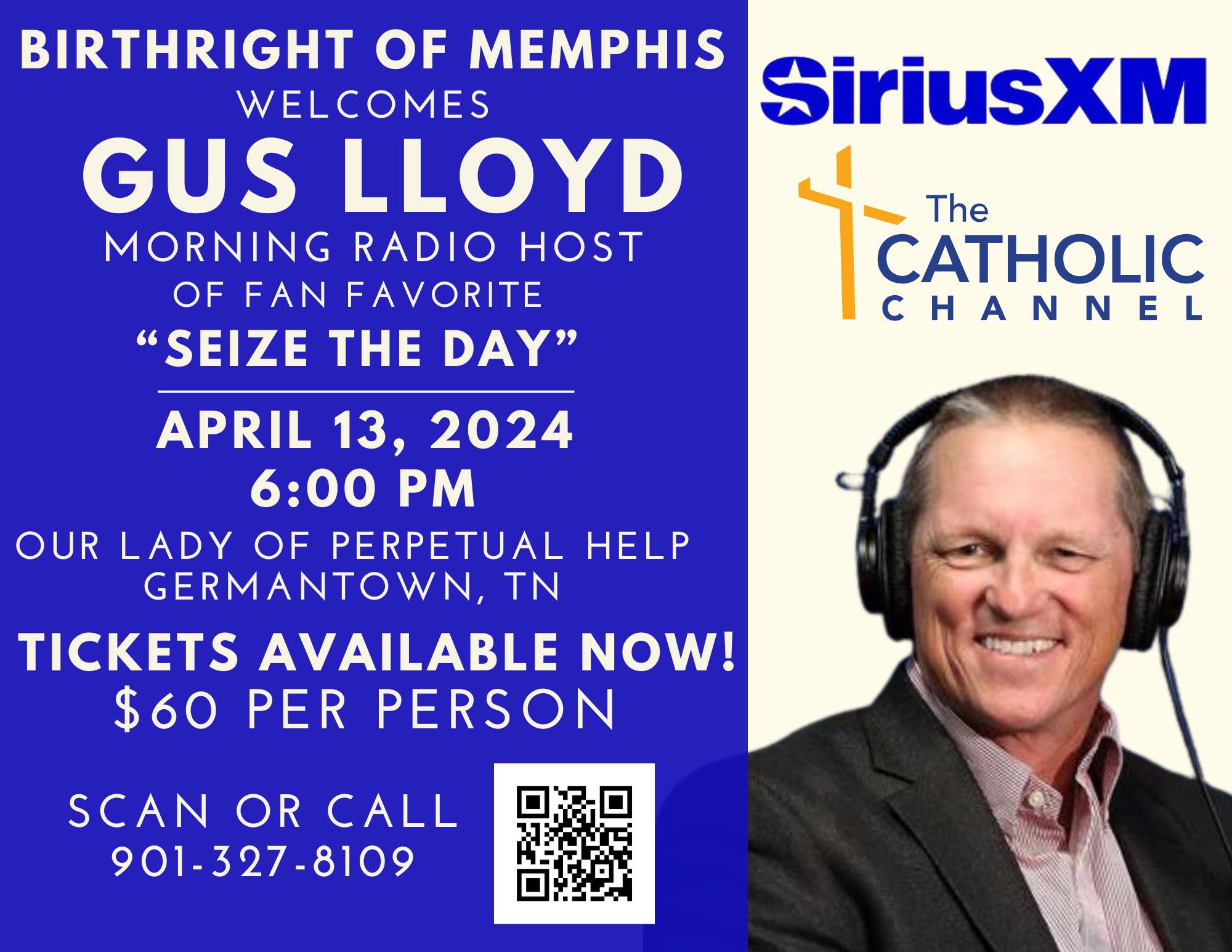 Birthright of Memphis Welcomes Gus Lloyd, Host Of SirusXM-The Catholic ...