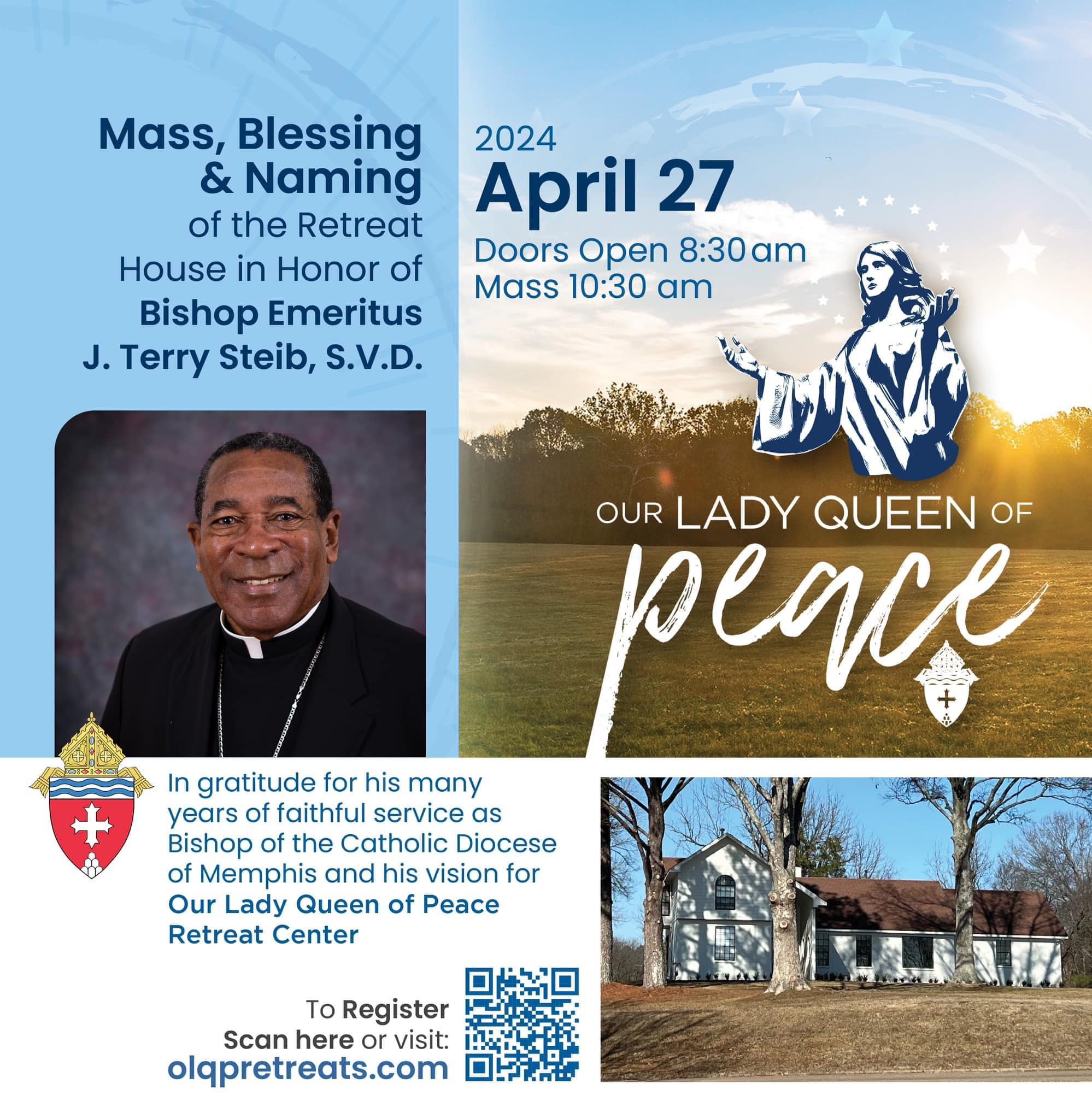 Mass, Blessing, & Naming of the Retreat House in Honor of Bishop ...