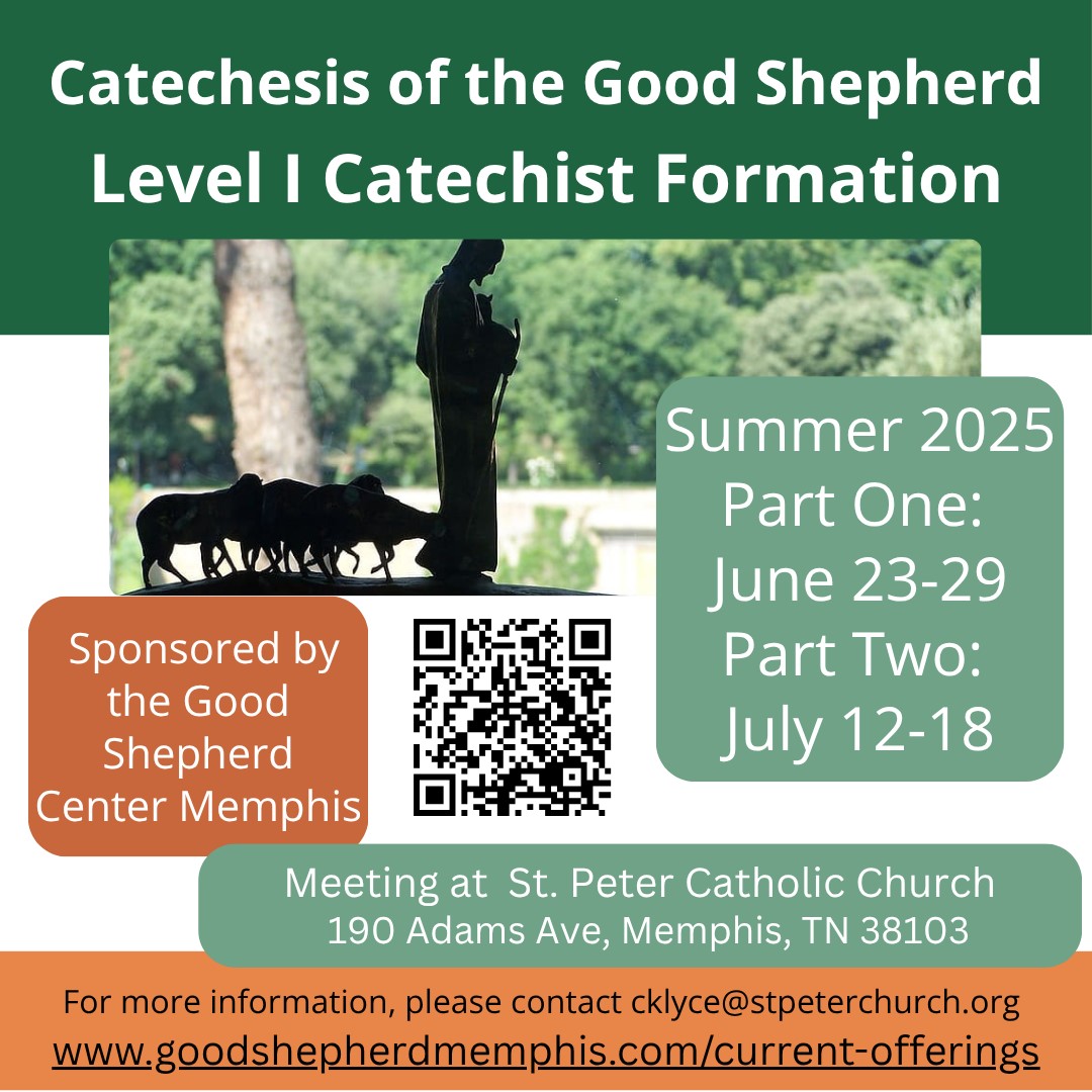 Catechesis of the Good Shepherd Level I Formation Course - Catholic ...